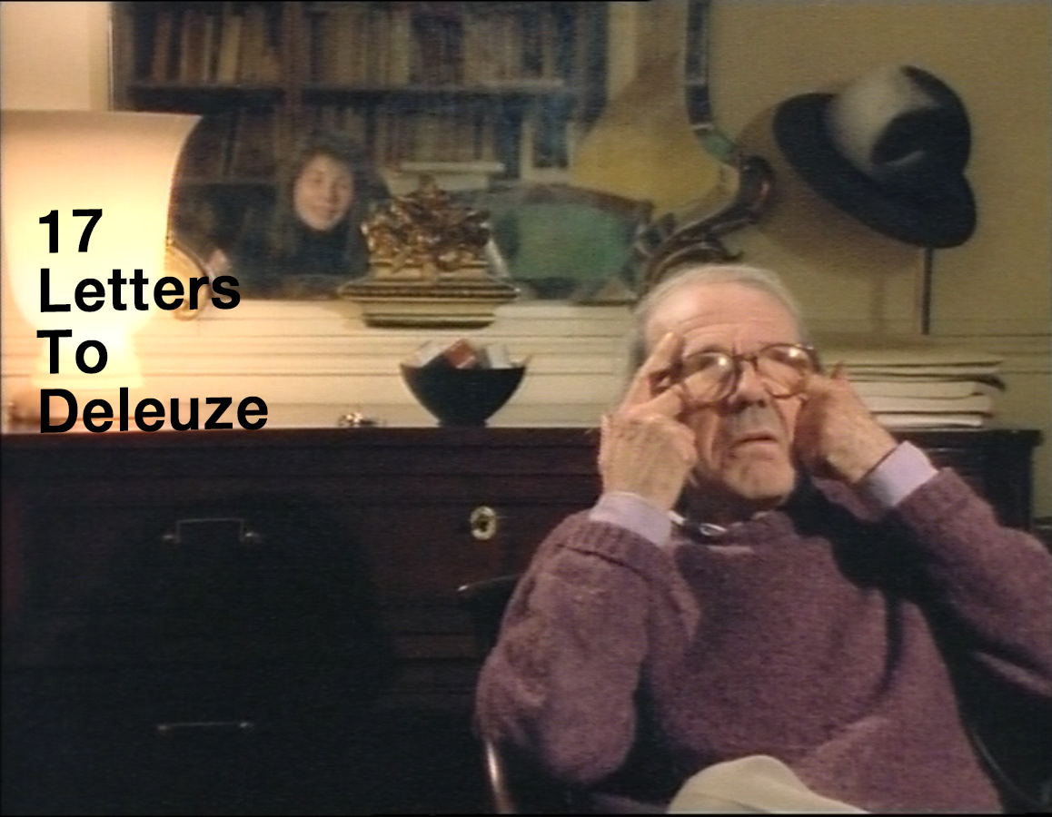 17 Letters to Deleuze, a video essay by Peter Stamer screening in the ...